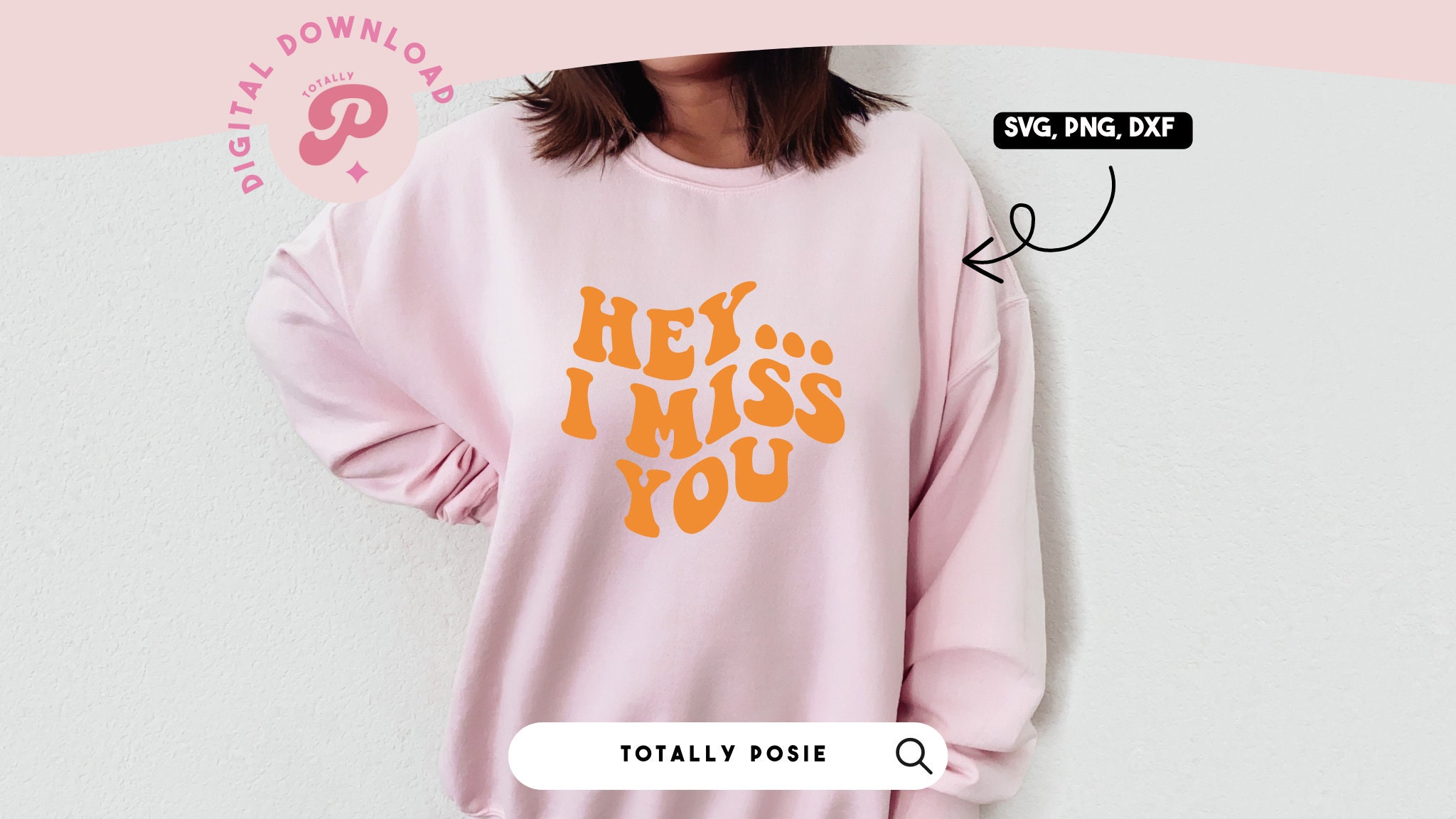 Hey... I Miss You SVG | Miss You, Love You, Trendy Sweatshirt, VSCO ...
