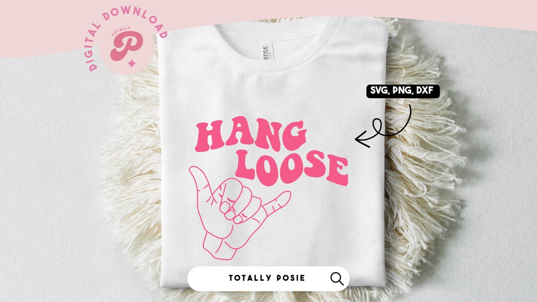 Hang Loose SVG | Shaka Hand Sign, Shaka Brah, Summer, Positivity, Retro ...