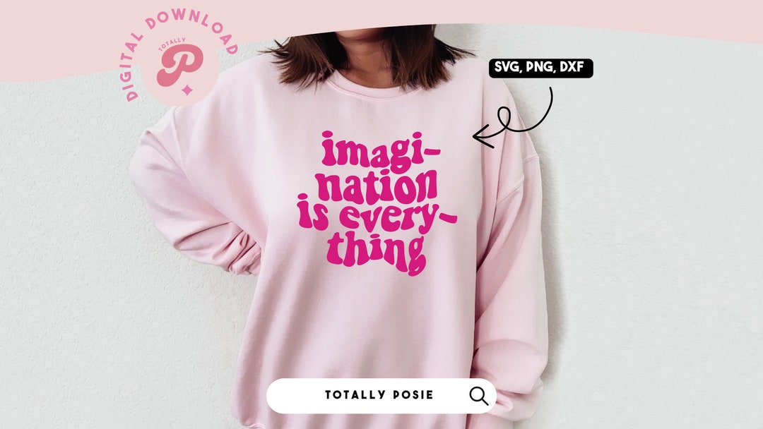 Imagination is Everything SVG | Inspirational, Motivational, Quote ...