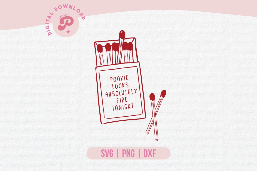 Pookie SVG Pookie Looks Absolutely Fire Tonight Silhouette Cameo ...