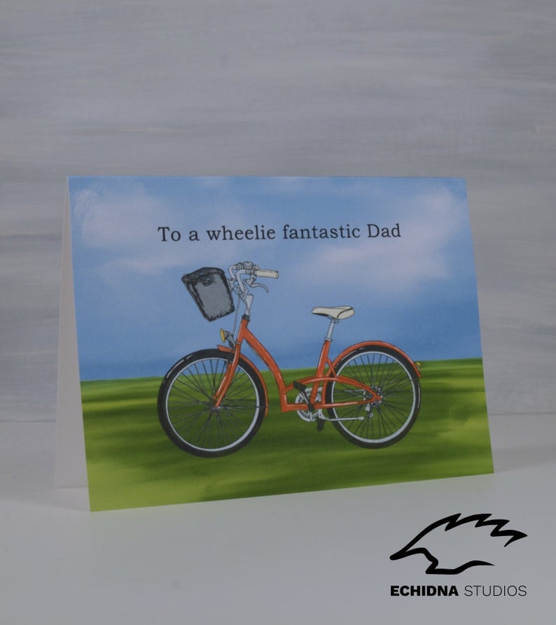 To a Wheelie Fantastic Dad Fathers Day Bike Printable Card PNG, PDF ...