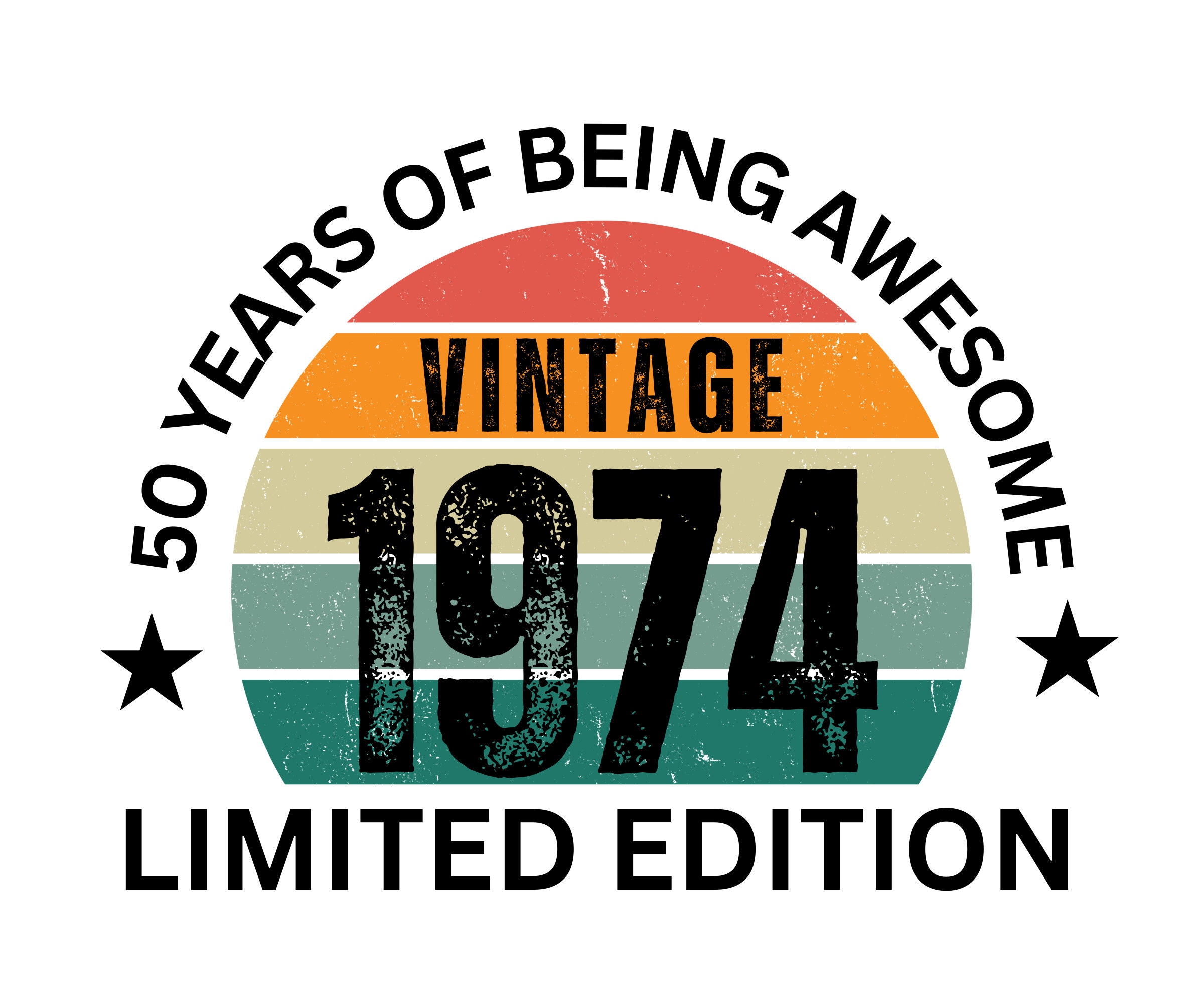 50th Birthday Gift, Made in 1974 Vintage, 50 Years Old Birthday Svg ...
