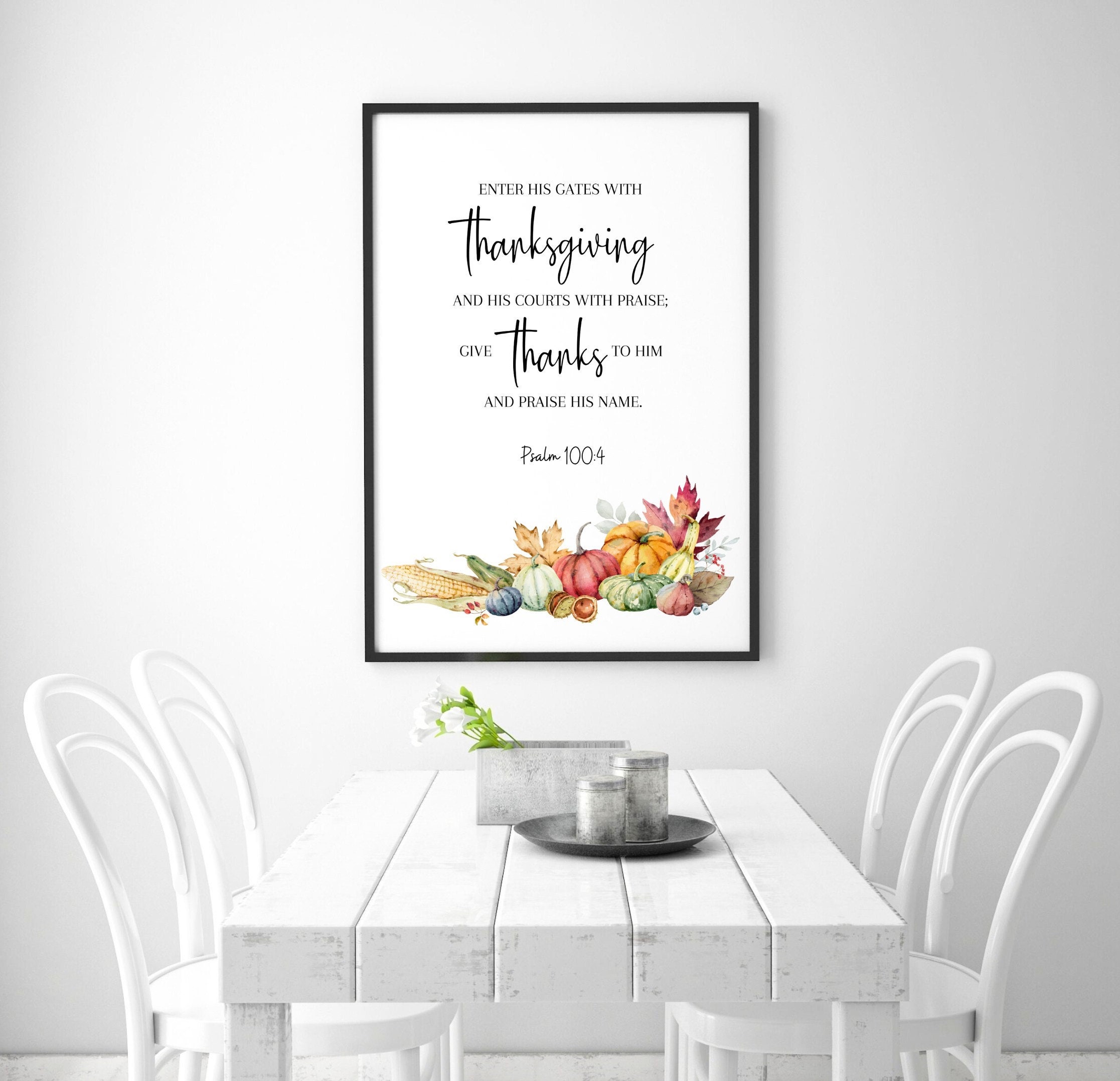 Psalm 100:4 PRINTABLE, Enter His Gates With Thanksgiving, Bible Verse ...