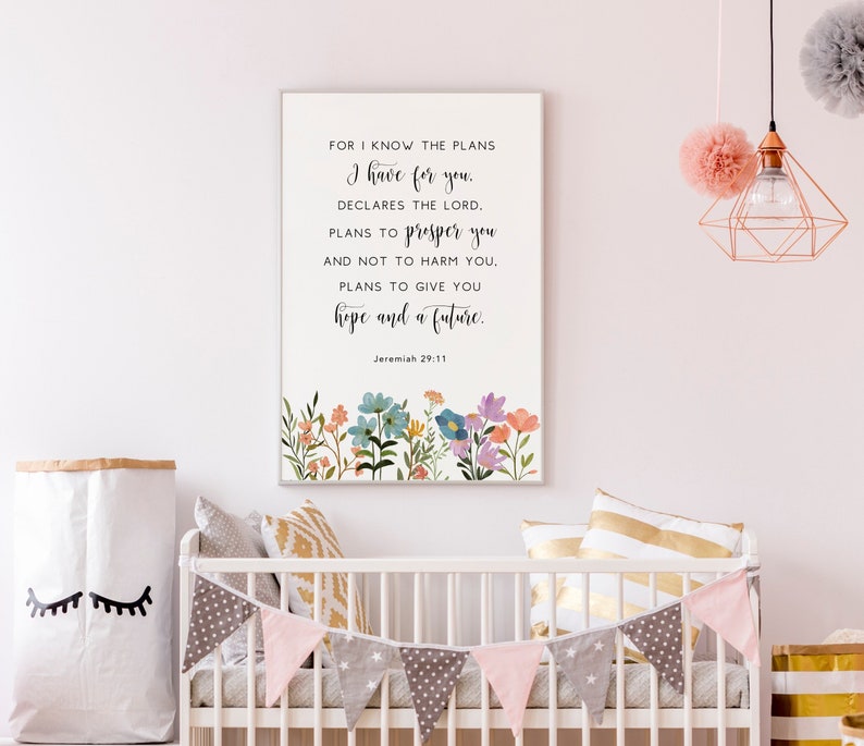 Jeremiah 29:11 PRINTABLE, Plans I Have for You, Floral Bible Verse Wall ...