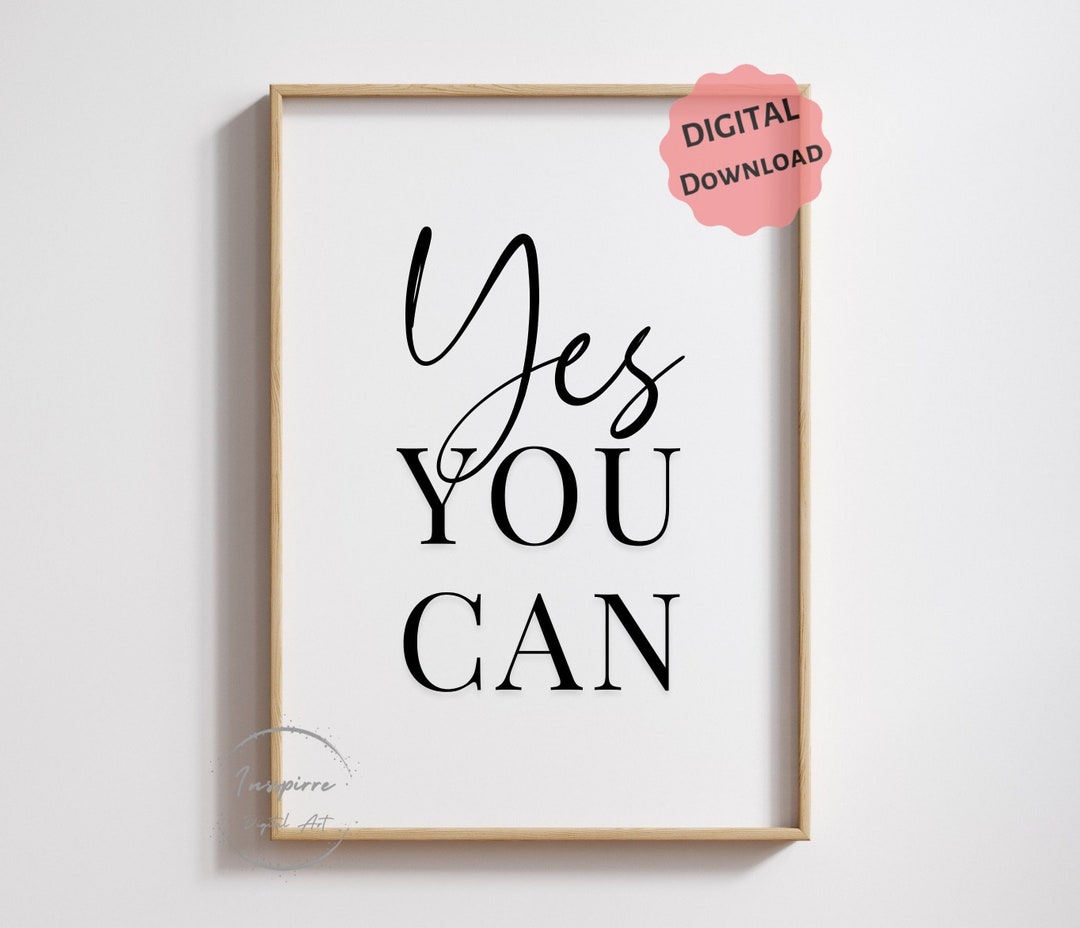 Yes You Can PRINTABLE, Motivational Quote Wall Poster, Workout ...