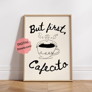 But First Cafecito PRINTABLE, Spanish Coffee Decor, Kitchen Wall Art ...