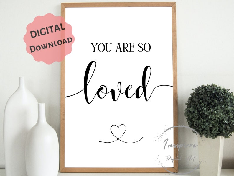 You Are so Loved Minimalist Printable, DIGITAL DOWNLOAD, Valentine's ...