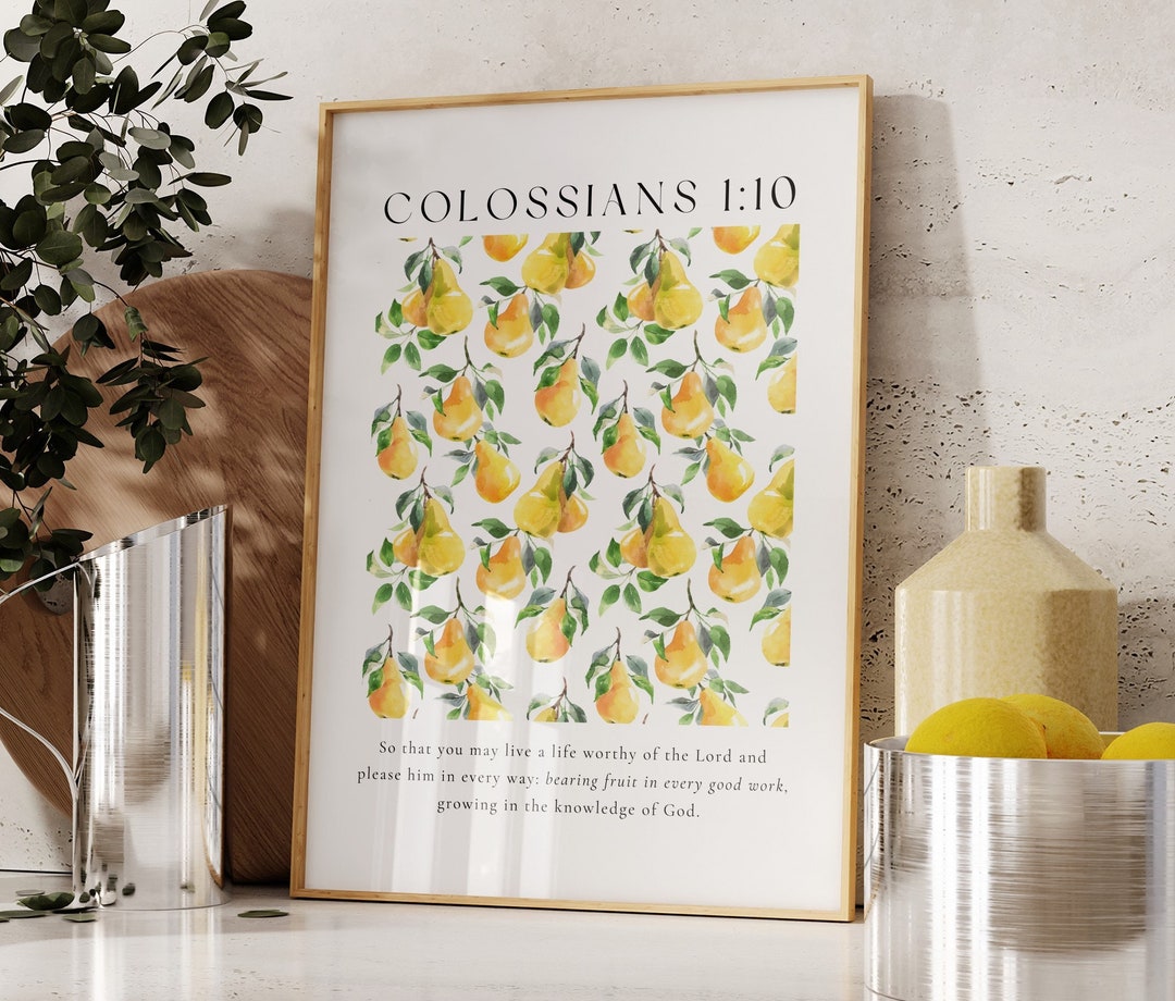 Colossians 1:10 PRINTABLE, Kitchen Bible Verse Decor, Scripture Poster ...
