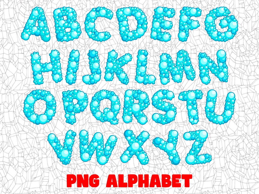 Bubble PNG Alphabet, Craft Files, PNG Designs, Digital Clipart, T-shirt ...
