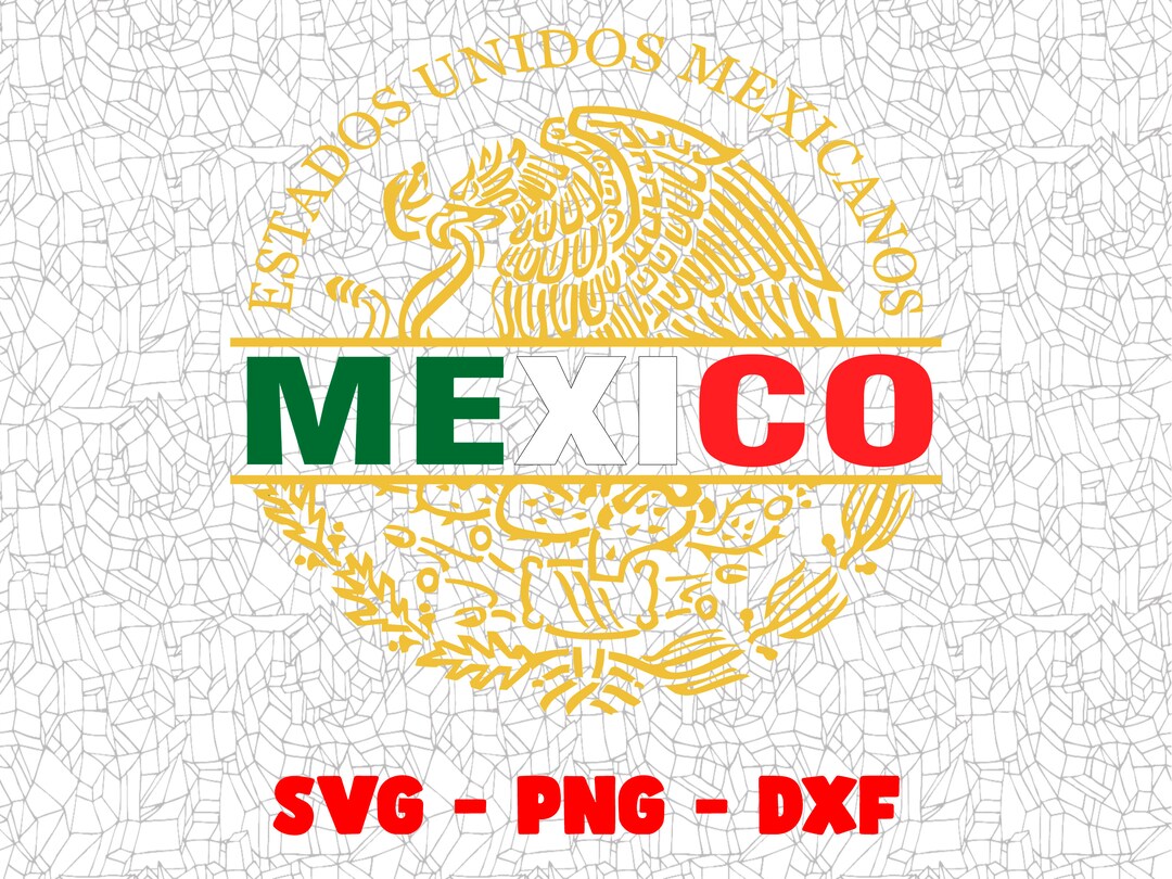 Mexico SVG, Craft Files, PNG Design, Cricut, Silhouette, Vinyl Cut File ...