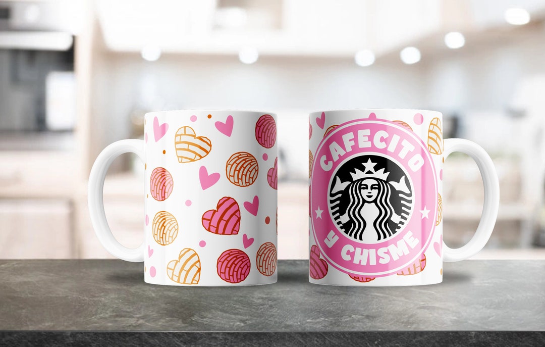 Cafecito Y Chisme Mug Design This Design Can Be Used To Sublimate 11oz