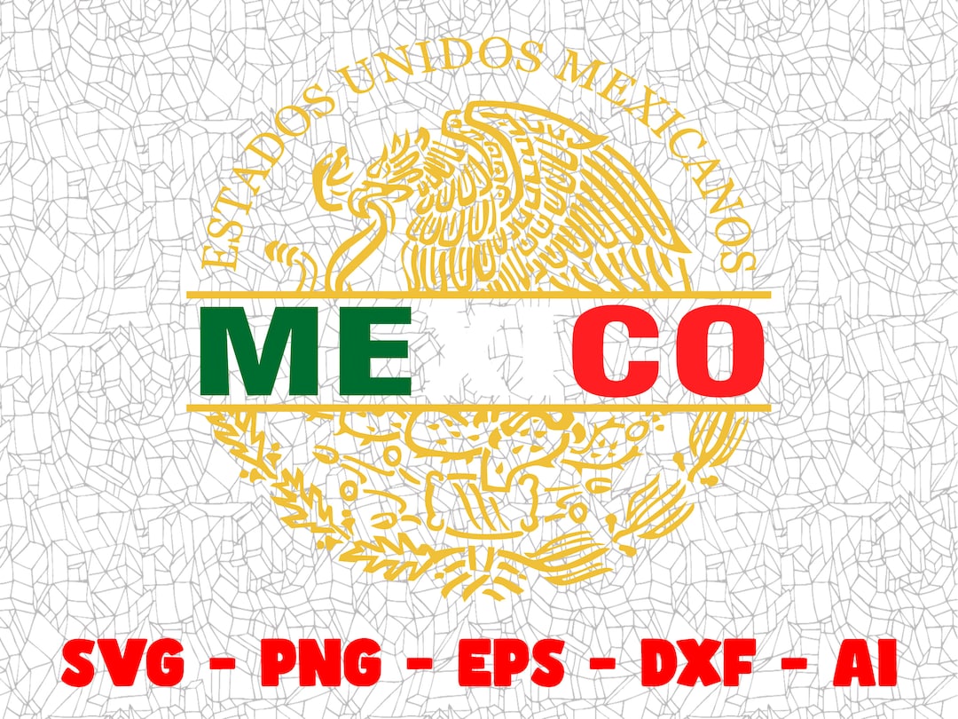 Mexico SVG, Craft Files, PNG Design, Cricut, Silhouette, Vinyl Cut File ...