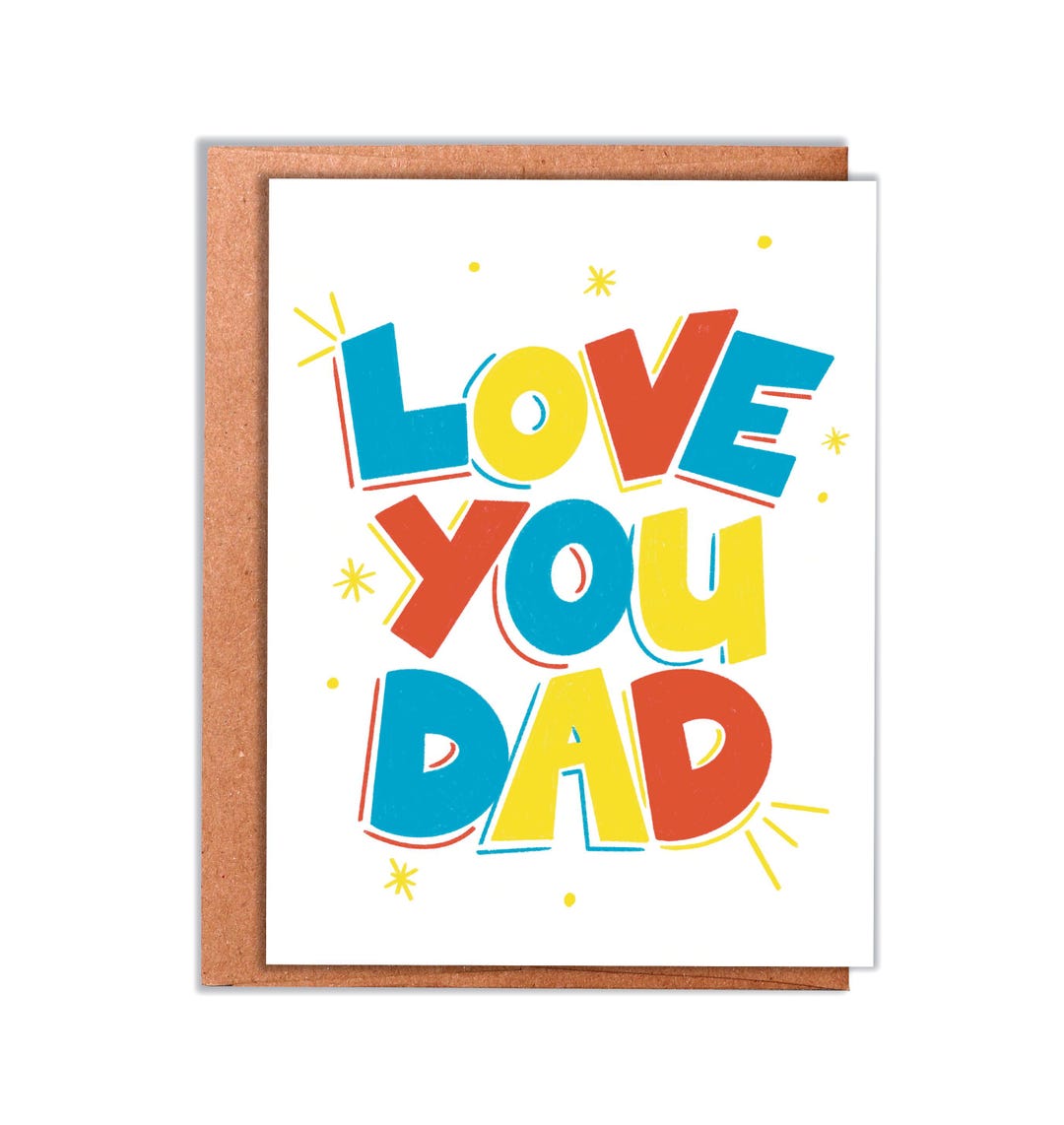 Love You Dad Greeting Card | Father's Day and Birthday Card - Etsy