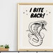 I Bite Back! Snake Print, Tattoo Snake Poster, Witchy Home Print ...