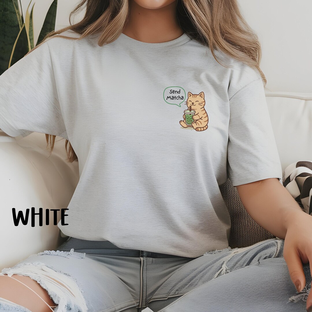 Matcha Shirt Funny Cat Meme Tee Comfort Colors Shirt Match Gift Matcha ...