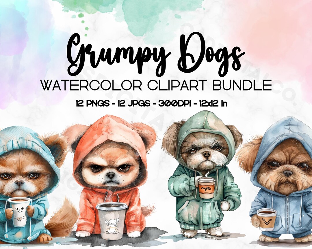 Grumpy Dogs Coffee Watercolor Clipart Bundle, PNG JPG Cute Grumpy Dogs ...