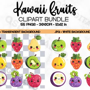Kawaii Fruits Clipart Bundle, PNG JPG Cute Fruits Clipart, Transparent ...