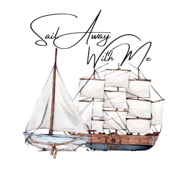 Sail Away With Me - Etsy