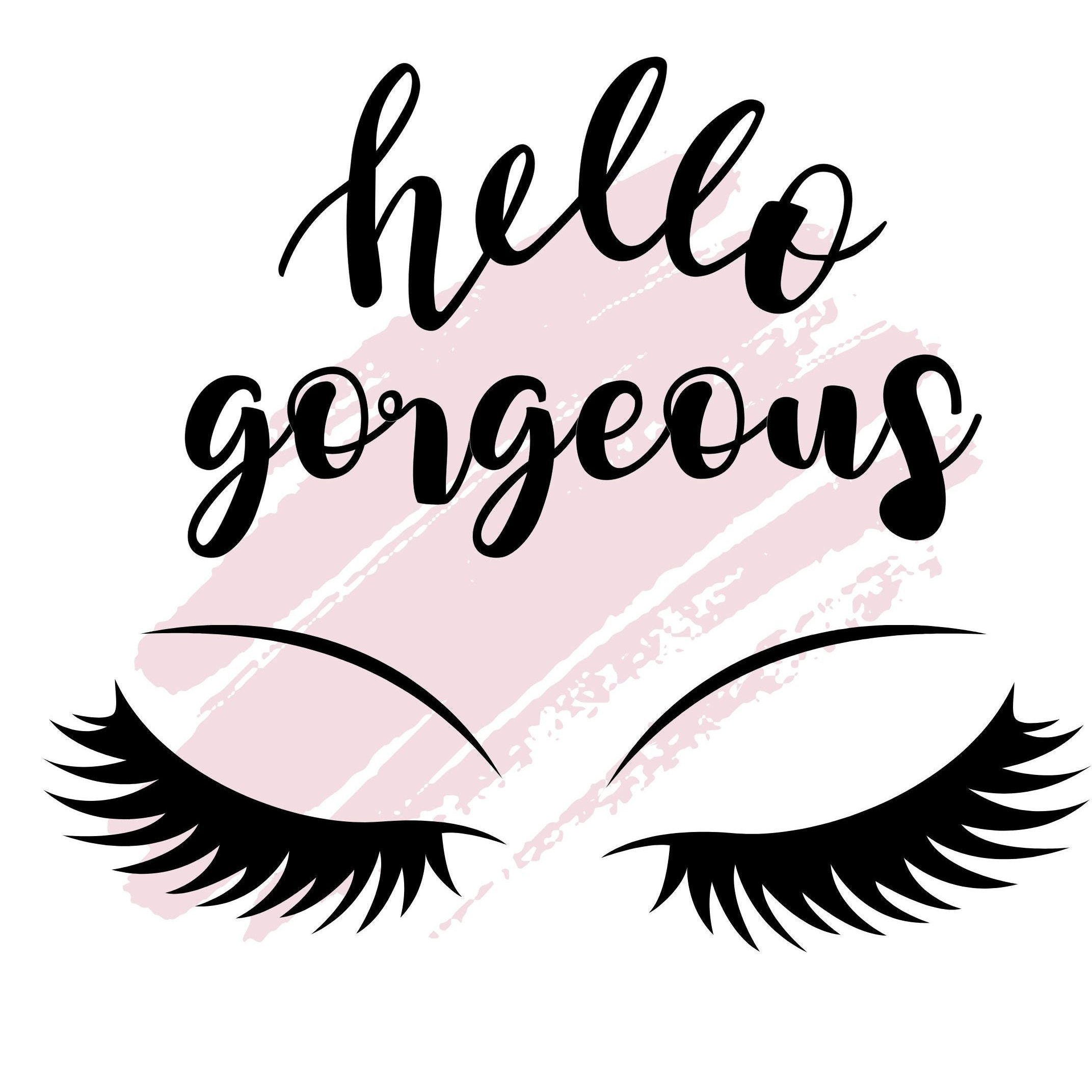 Hello Gorgeous PNG File for Digital Download - Etsy