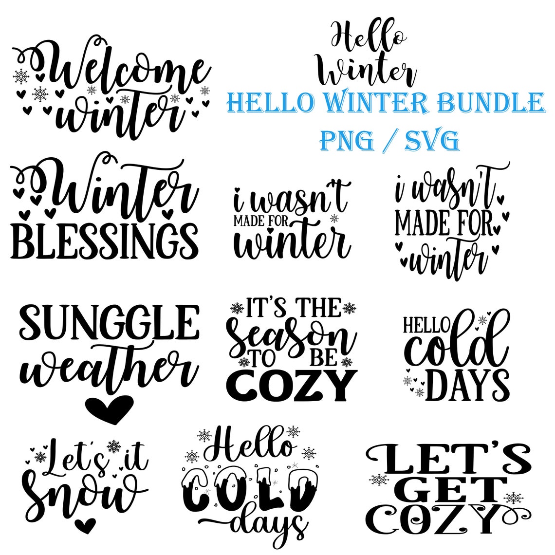 Winter SVG and Png Bundle, Winter Svg, Funny Quotes Svg, Welcome Winter ...