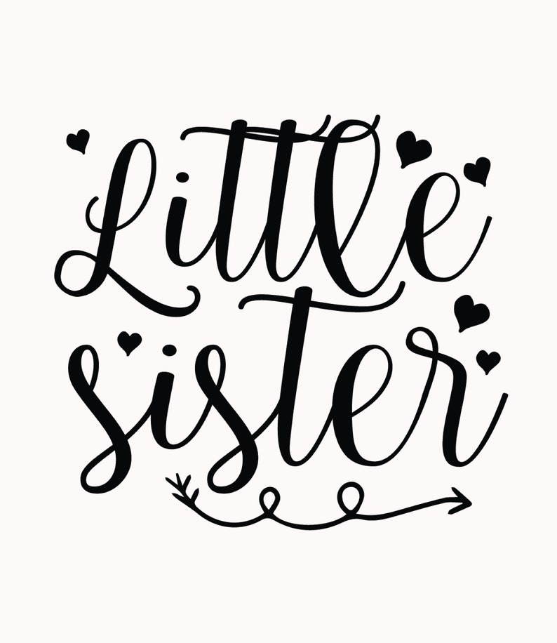 Lil Sister: PNG/JPEG/SVG Perfect for Shirts, Pregnancy Reveals, Baby ...