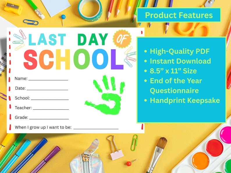 End of School Year Printable Questionnaire & Handprint Art | Keepsake ...