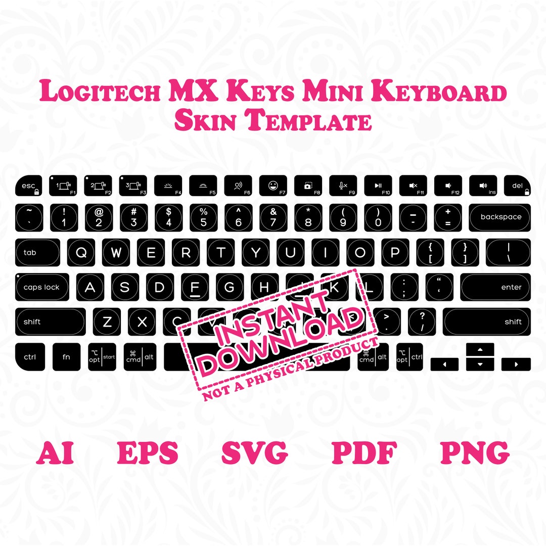 Logitech Keyboard MX Keys Mini Editable Template, Logitech Mini Custom ...