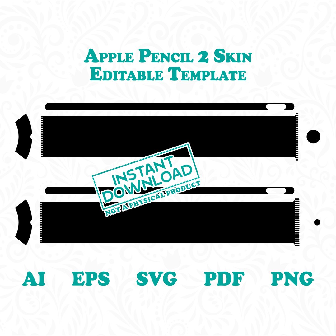 Apple Pencil 2 Skin Editable Template, Apple Pencil Skin Printable ...
