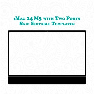 Imac 24 Skin Editable Template by Digiartist Store, Imac Skin Template ...