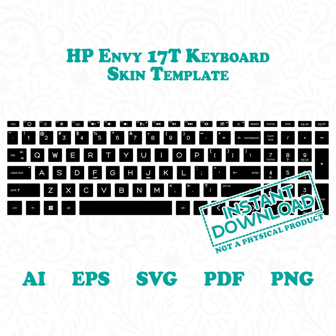 HP Envy 17t Custom Keyboard Editable Template, HP Envy Laptop Skin ...