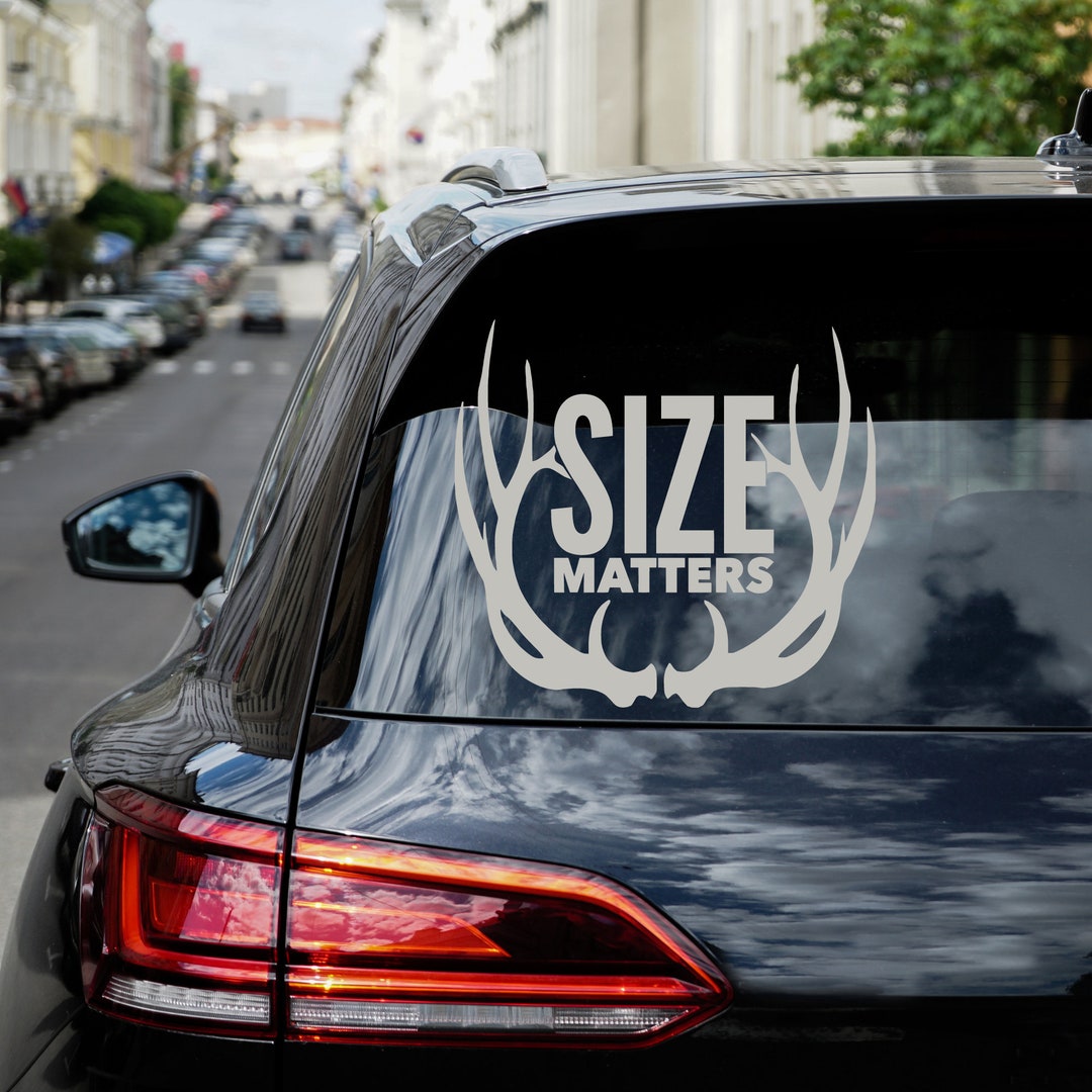 Size Matters Antler Vinyl Decal - Car, Window, Tumbler Sticker - Etsy