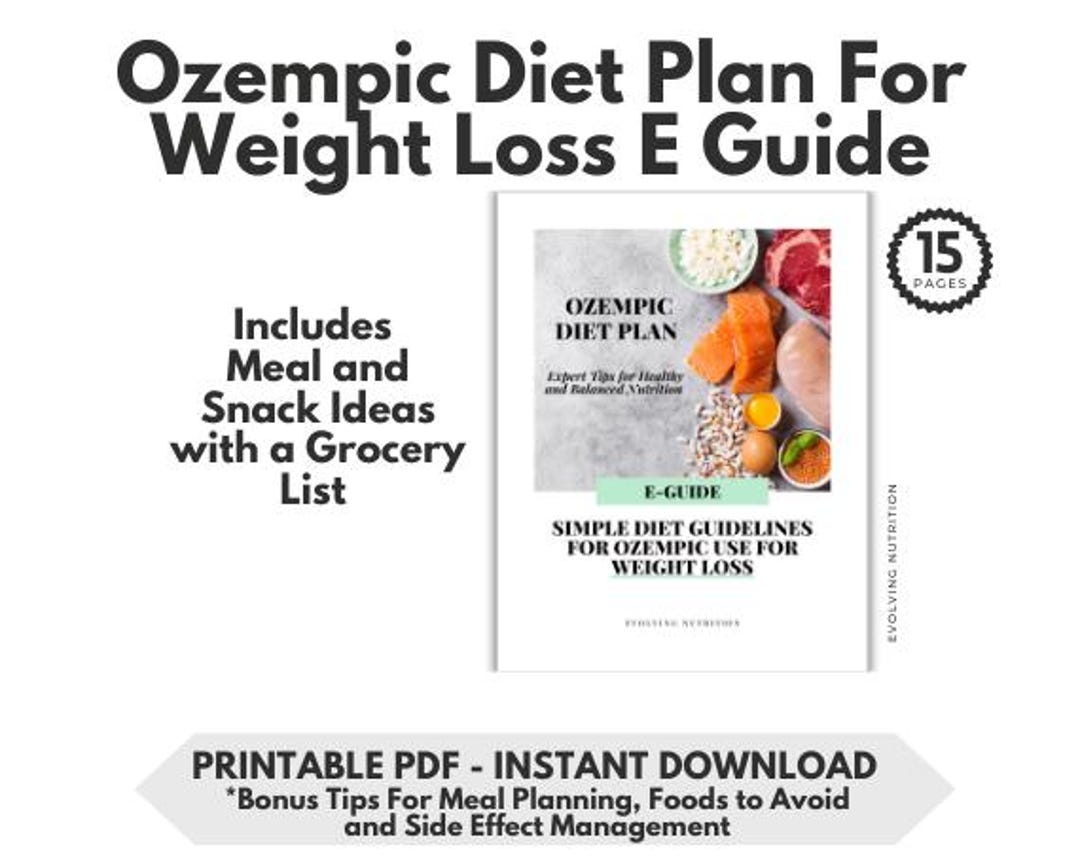 Ozempic E Guide Printable Diet Plan for Weight Loss Meal Planning With ...