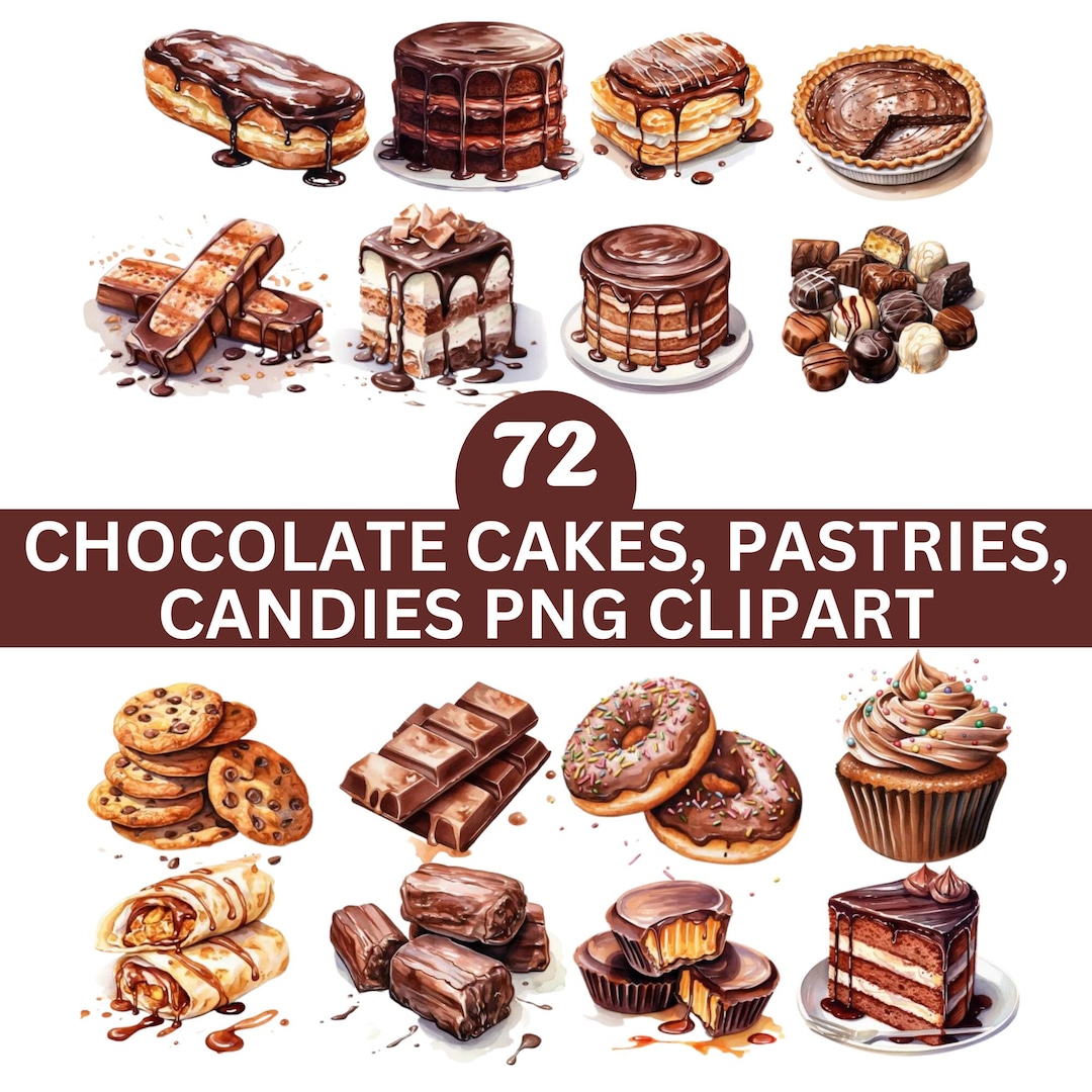 Chocolate Sweets Clipart Bundle/cake Clipart/chocolate Pastries ...