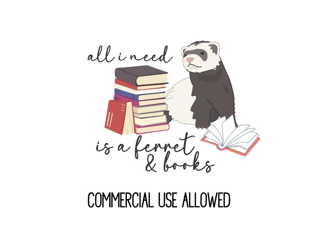 Ferret and Books Png/cute Ferrets Sublimation Design/funny Ferrets T ...