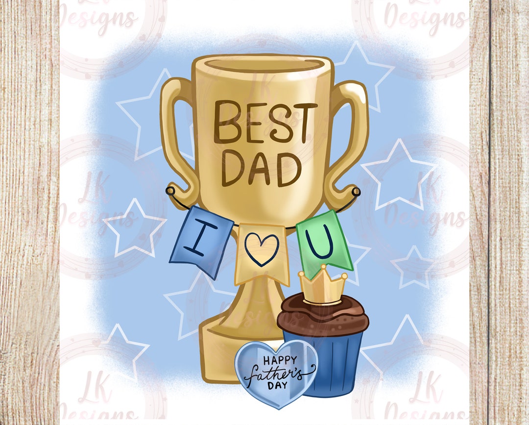Best Dad Trophy, Fathers Day Design, Fixed Text, Happy Fathers Day ...