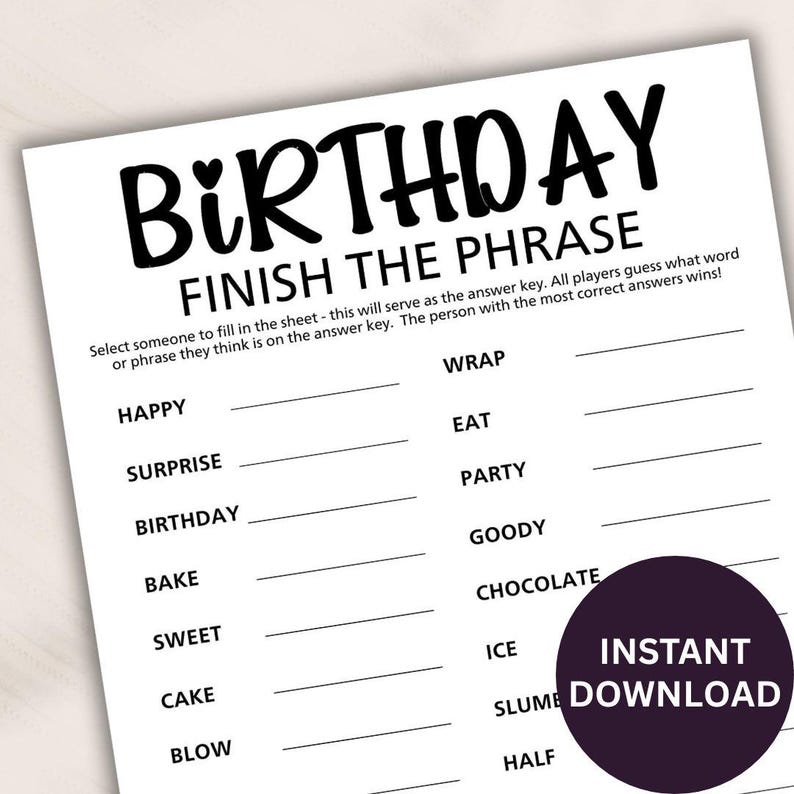 Birthday Game, Printable Finish the Phrase Game, Easy Party Starter ...