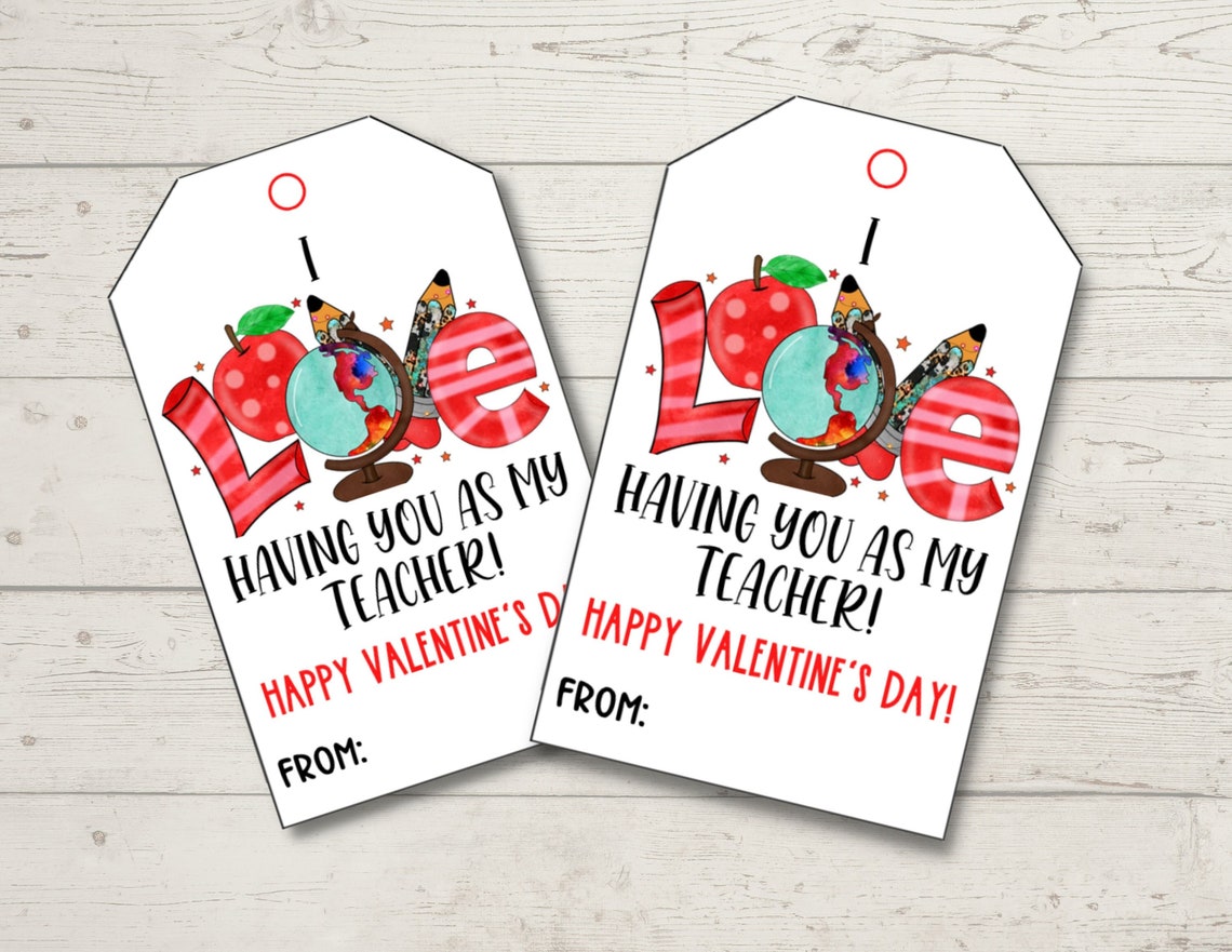 Valentines Teacher Gift Tags, Printable Teacher Gift Tags for ...