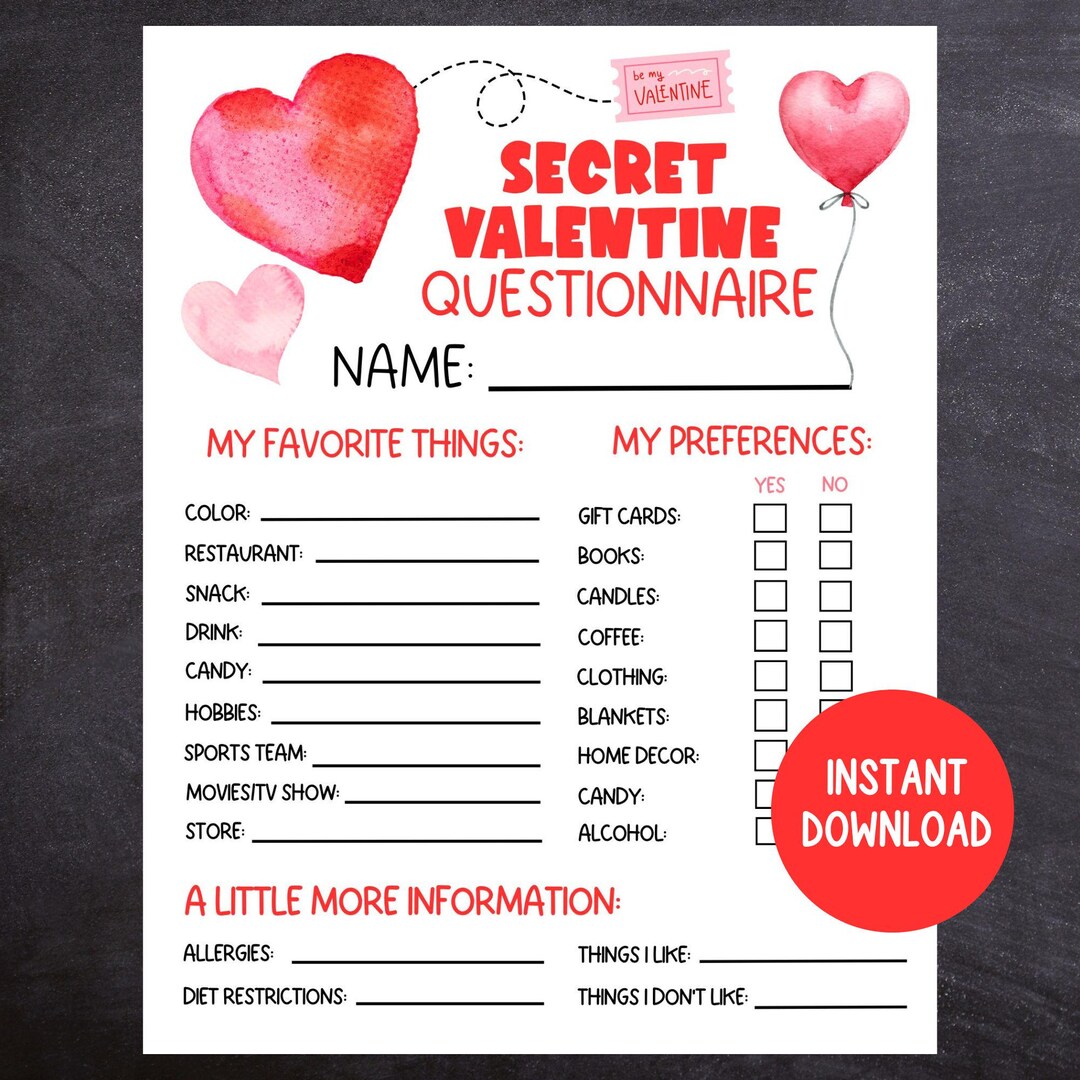 Printable Secret Valentine Questionnaire for Valentine Gift Exchange ...