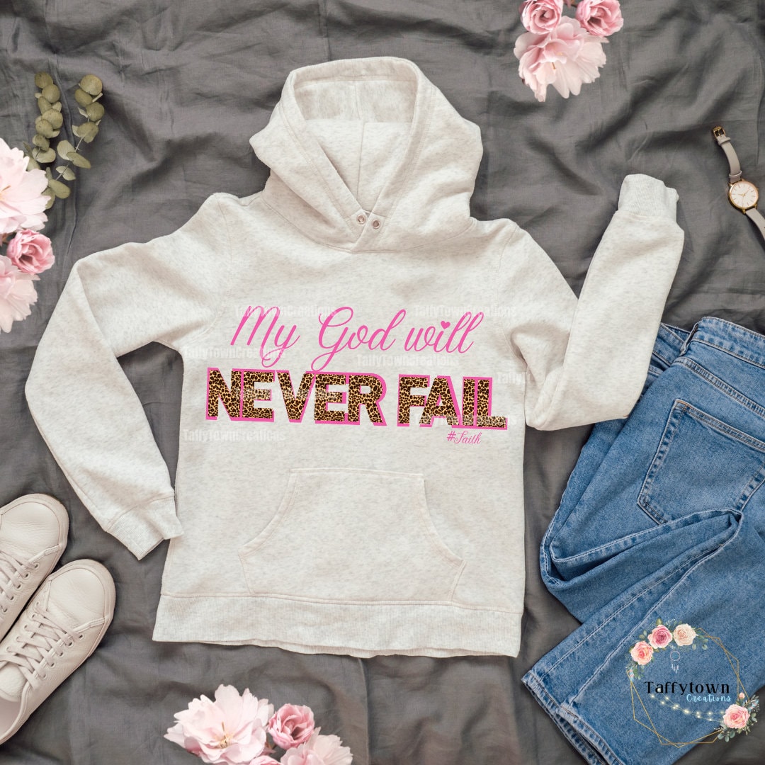 God Never Fails Digital Design Downloadable, Dtf, Sublimation, Dtg, Png ...