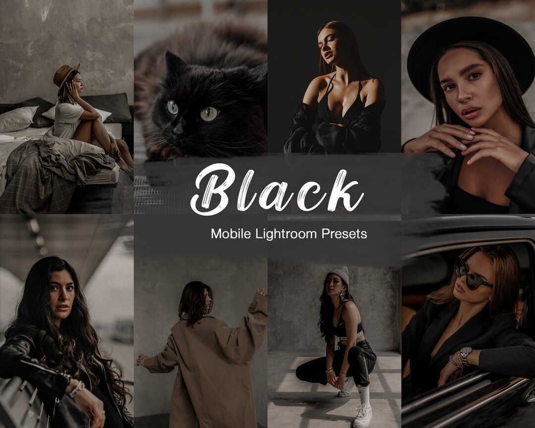 5 Black Presets for Mobile, Transform Your Photos With Our Moody Black ...
