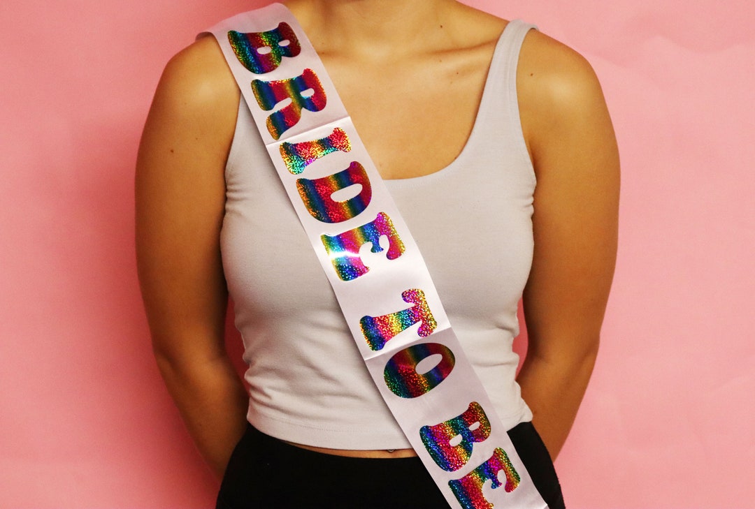 Bride to Be Rainbow Holographic Sash / Bright Colorful Holographic ...
