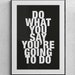 Motivational Quote Art Print: Do What You Say (digital Download) - Etsy