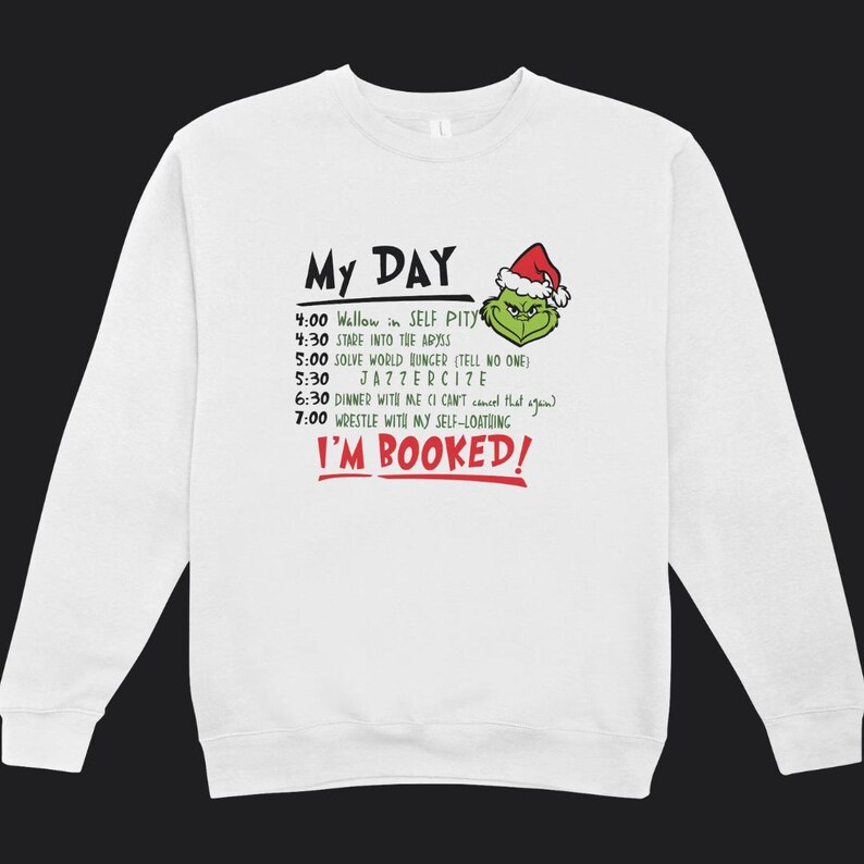 My Day Grinch SVG, Grinch Schedule, I'm Booked. Funny Grinch Print ...