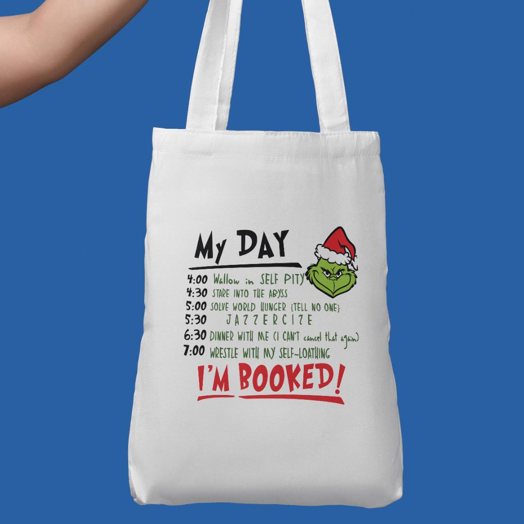 My Day Grinch SVG, Grinch Schedule, I'm Booked. Funny Grinch Print ...
