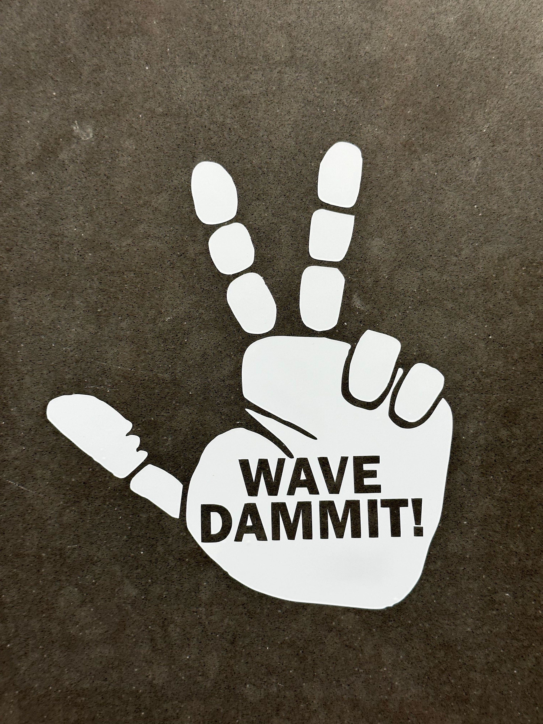 Wave WAVE DAMMIT Funny High-quality Durable Permanent - Etsy
