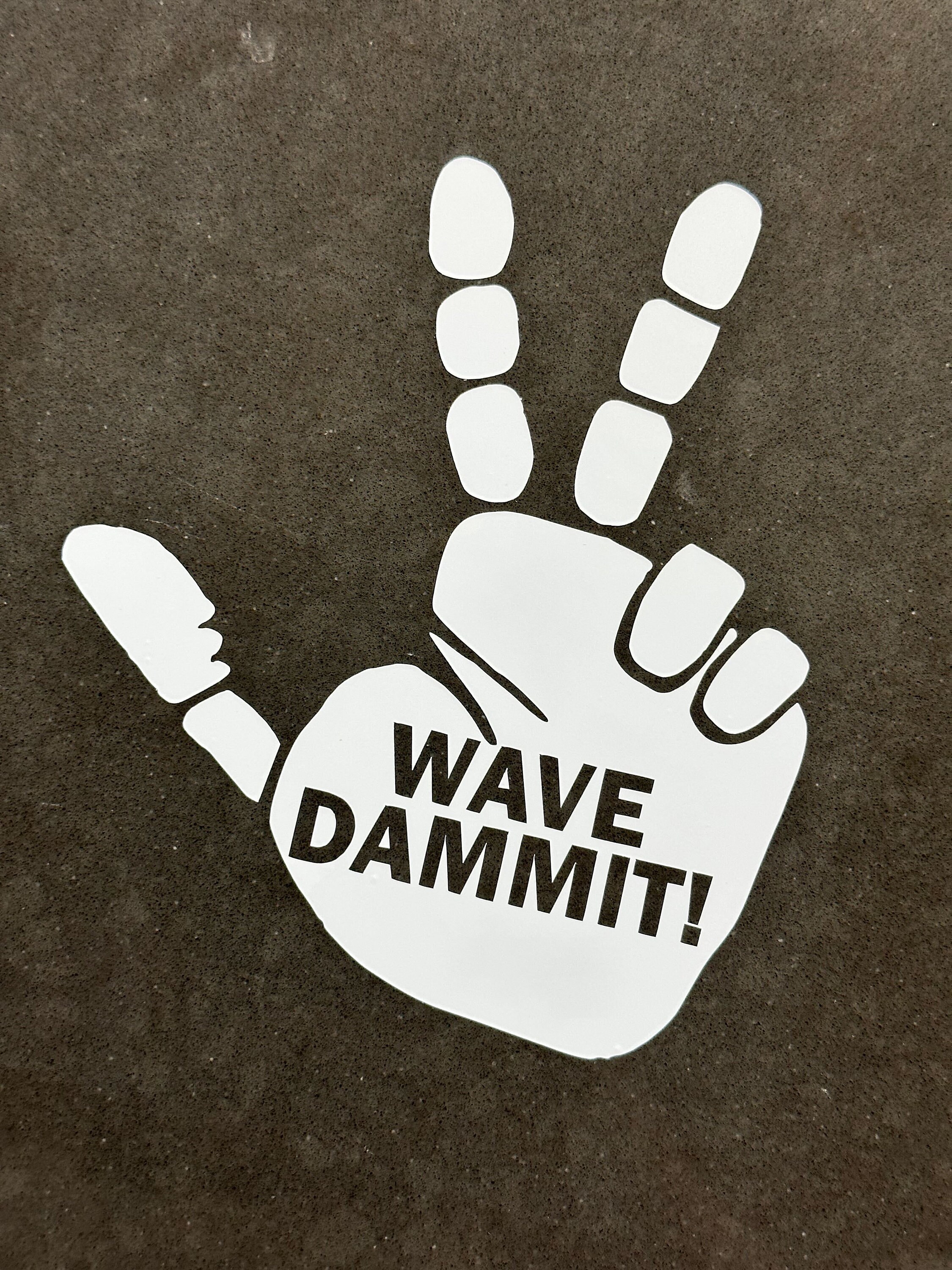 Wave WAVE DAMMIT Funny High-quality Durable Permanent - Etsy
