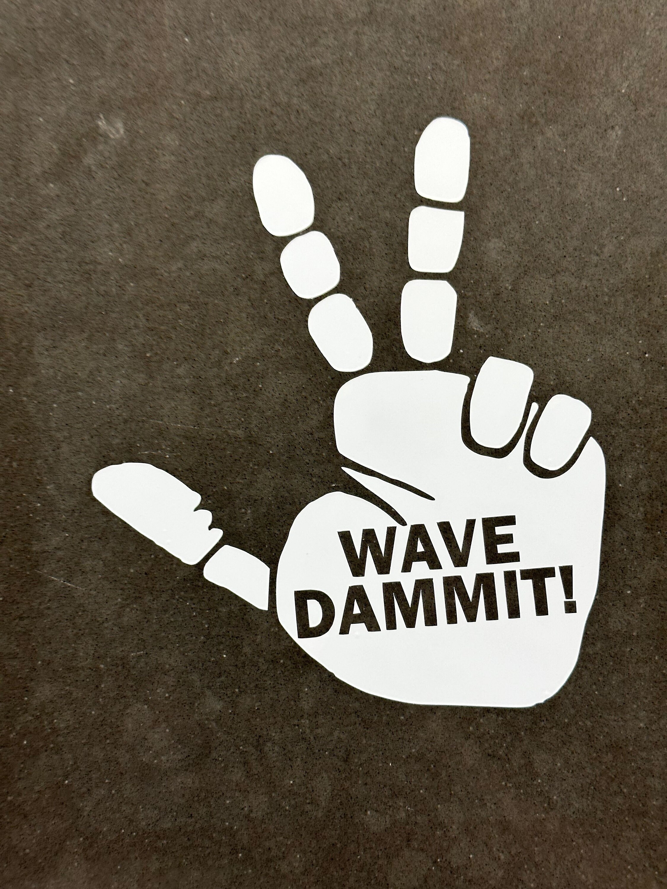 Wave WAVE DAMMIT Funny High-quality Durable Permanent - Etsy
