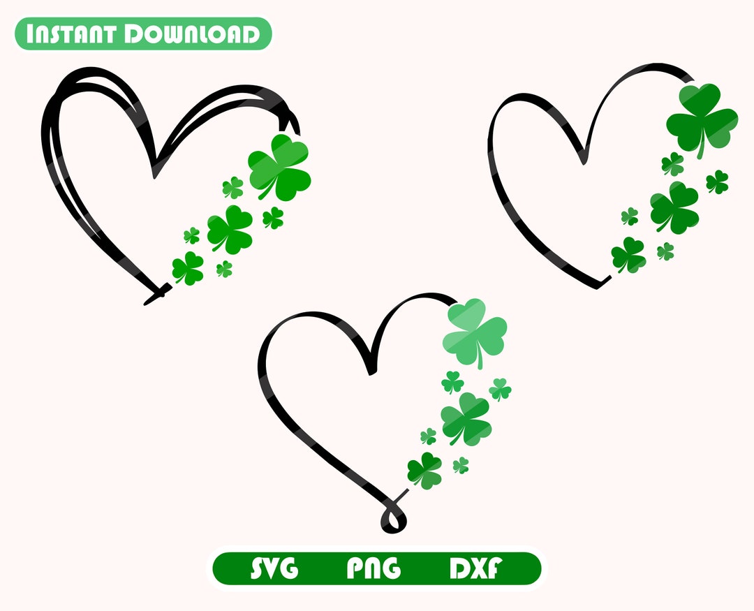 Saint Patrick's Day Heart Shamrock Heart Svg Lucky Svg Instant Digital ...