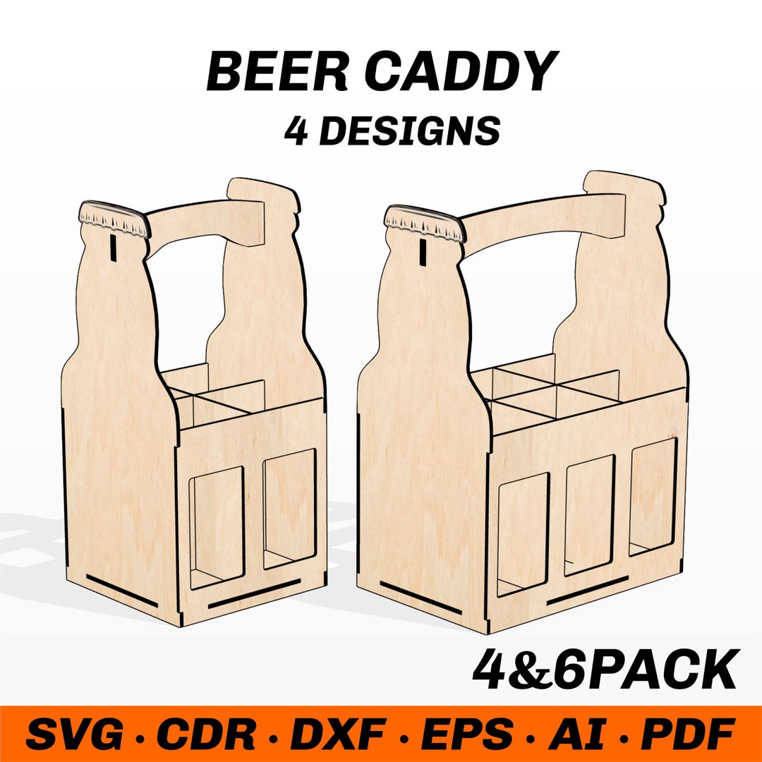 Beer Caddy SVG Box Laser Cut 4 & 6 Pack Holder File for Can Bottle and ...