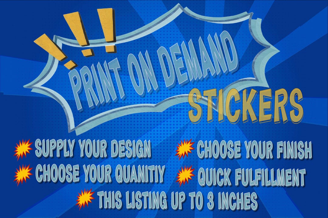 Print on Demand Stickers and Decals up to 3 Inches Fully Custom - Etsy